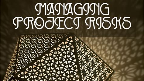 Strategies For Managing Project Risks In Uncertain Environments