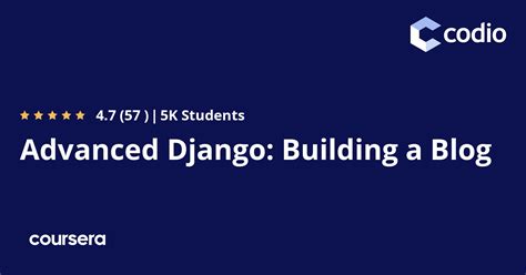 Advanced Django Building A Blog Coursya