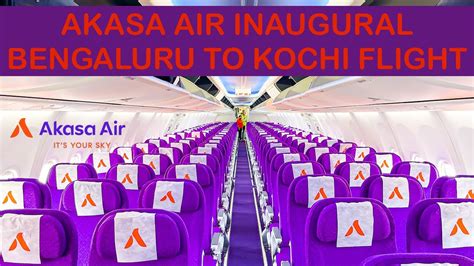 Akasa Air Inaugural Bengaluru To Kochi Flight Youtube