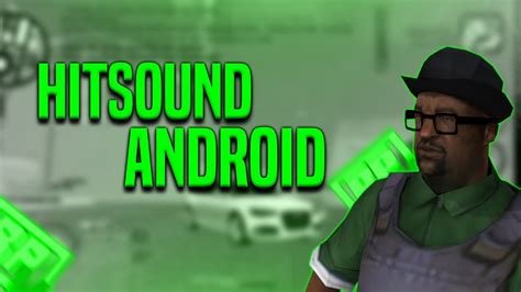 HITSOUND PARA ANDROID GTA SA SAMP ANDROID YouTube