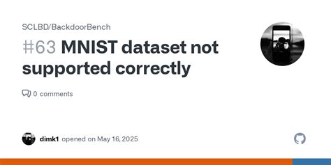 Mnist Dataset Not Supported Correctly · Issue 63 · Sclbdbackdoorbench · Github