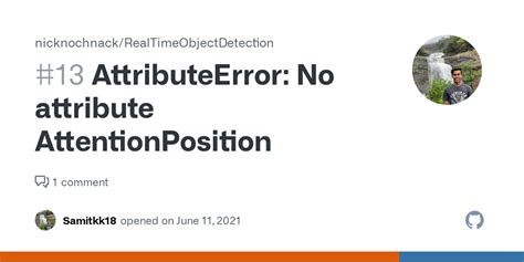 Attributeerror No Attribute Attentionposition Issue