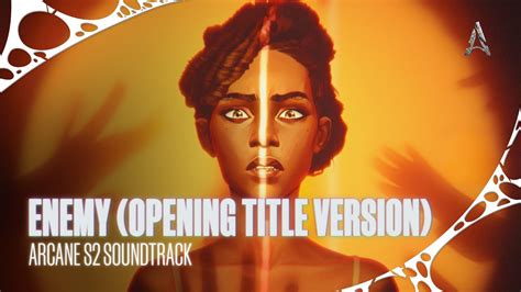 Imagine Dragons Feat Jid Enemy Opening Title Version” From