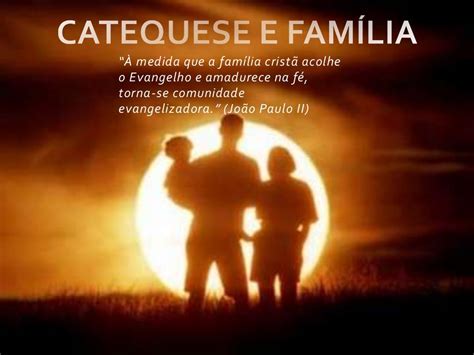 Catequese E Família