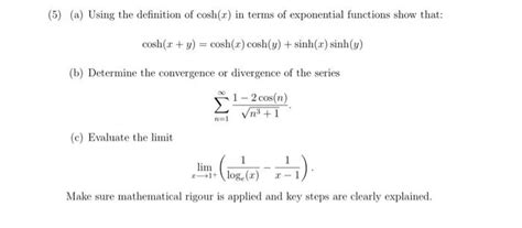 Solved A Using The Definition Of Coshx In Terms Of