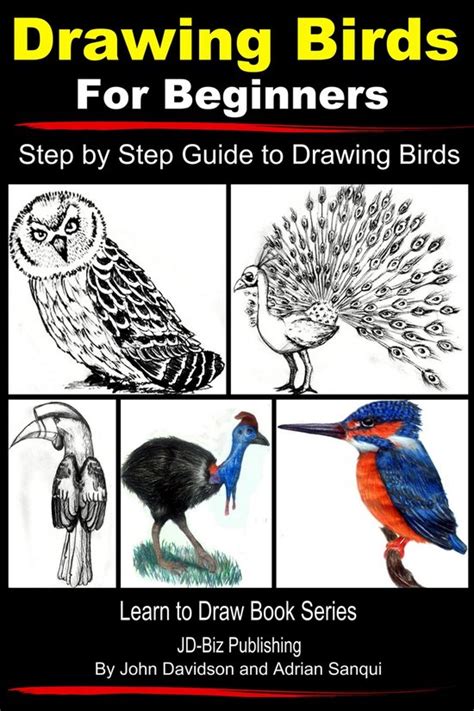 Learn To Draw 26 Drawing Birds For Beginners Step By Step Guide To Drawing Birds Bol Com