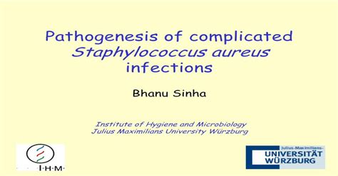 Pathogenesis Of Complicated Staphylococcus Aureus Infections Pdf Document