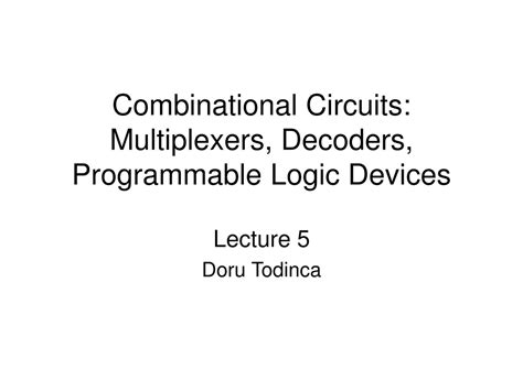 Ppt Combinational Circuits Multiplexers Decoders Programmable