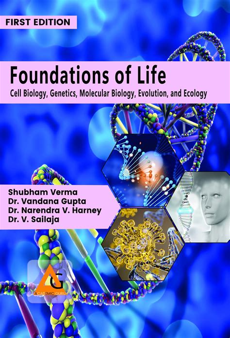 Foundations Of Life Cell Biology Genetics Molecular Biology