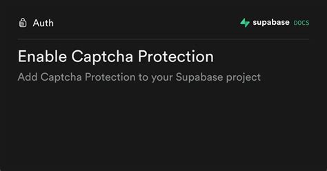 Enable Captcha Protection Supabase Docs