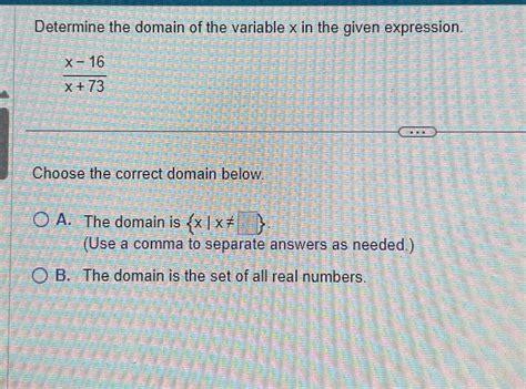 Solved Determine The Domain Of The Variable X In The Given Chegg Com