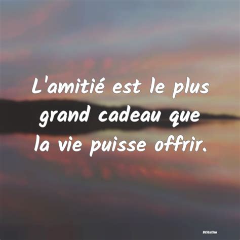 Citations Amitié Bcitation