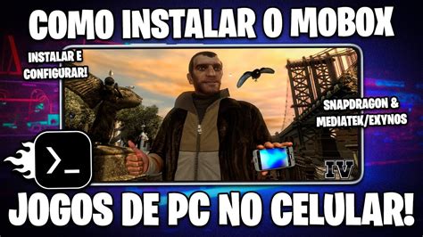 JOGUE JOGOS DE PC NO SEU CELULAR Como Instalar E CONFIGURAR O MOBOX PC
