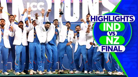 India Vs New Zealand Final Highlights Watch Cricket Match Highlights