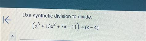 Solved Use Synthetic Division To Chegg