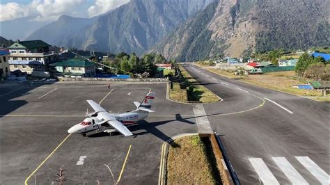 Lukla Airport Landing And Take Off Tenzing Hillary Airport World
