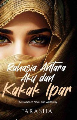 Rahasia Antara Aku Dan Kakak Ipar Malam Yang Tertunda Wattpad