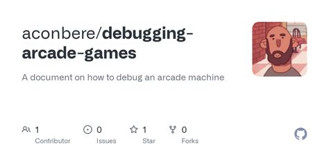 GitHub Aconbere Debugging Arcade Games A Document On How To Debug An
