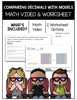 Comparing Decimals With Models Math Video And Worksheet By Teaching To Engage