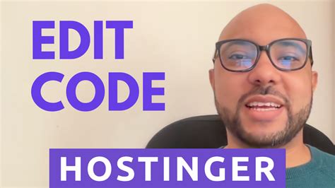 How To Edit Code In Hostinger Bens Experience