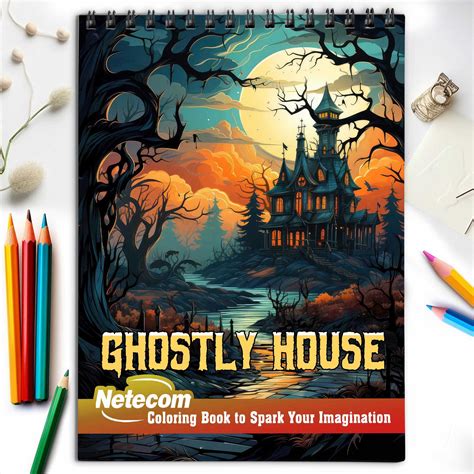 Ghostly House Spiral Bound Coloring Book Unleash Your Creativity In A