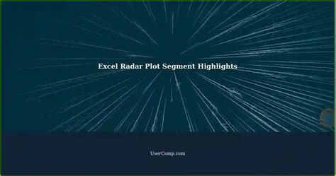 Adding Segment Highlights To Excel Radar Plots A Tech Support Guide