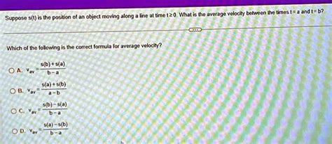 solved suppose s t is the position of an object moving along a line