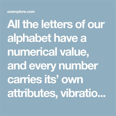 All The Letters Of Our Alphabet Have A Numerical Value And Every