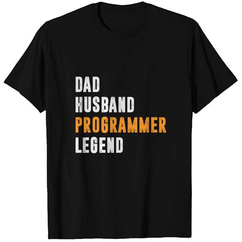 Dad Husband Programmer Legend Coder Coding T Shirts Id 17577851 By