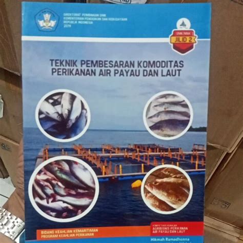 Jual Buku Teknik Pembesaran Komoditas Perikanan Air Payau Dan Laut Jilid Untuk SMK Bidang