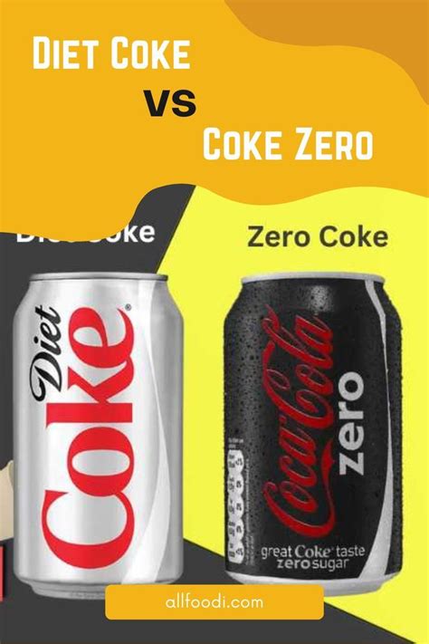 Difference Between Diet Coke And Coke Zero Coke Coke Zero Diet Coke