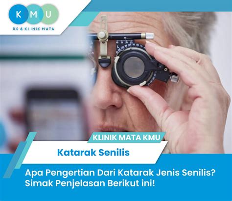 Katarak Senilis Gejala Penyebab Dan Cara Mengobati