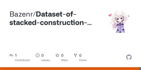 GitHub Bazenr Dataset Of Stacked Construction Solid Waste