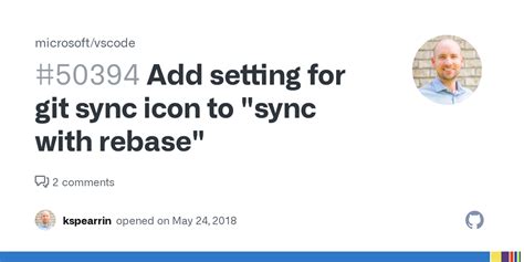 Add Setting For Git Sync Icon To Sync With Rebase · Issue 50394