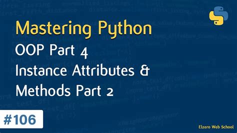 Learn Python In Arabic OOP Part Instance Attributes And Methods Part YouTube