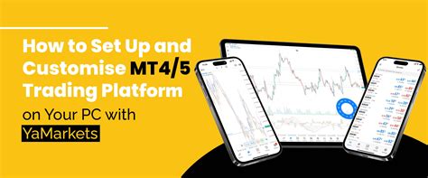 how to set up and customise mt4 5 trading platform on your pc with
