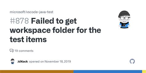 Failed To Get Workspace Folder For The Test Items Issue 878
