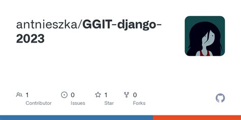 Github Antnieszkaggit Django 2023