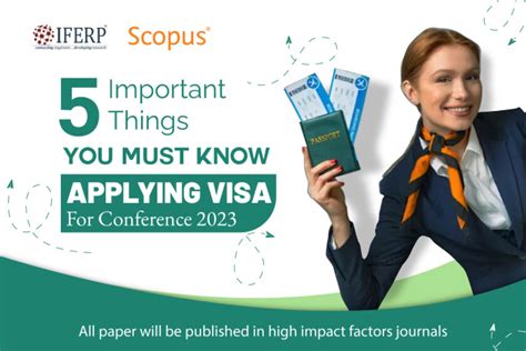 5 Important Things You Must Know Applying Visa For Conference 2023