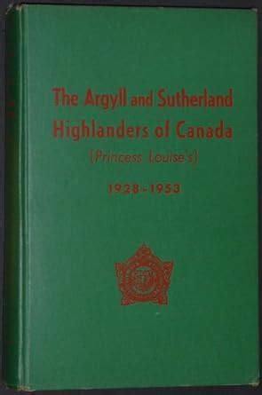 The Argyll And Sutherland Highlanders Of Canada Uk Books
