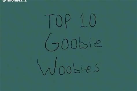 Goobie Woobie R Cursedmemes