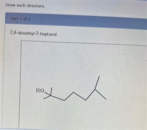 Solved Draw Each Structure Part 1 Of 2