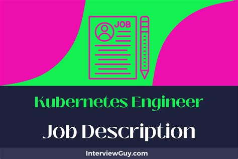 Kubernetes Engineer Job Description Updated For 2025