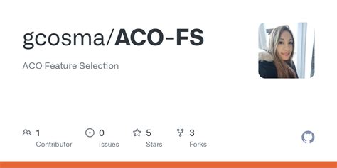 Github Gcosmaaco Fs Aco Feature Selection