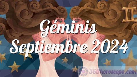 Horóscopo Géminis Septiembre 2024 Tarot Horóscopo mensual
