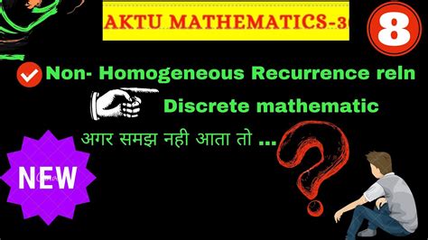 Non Homogeneous Recurrence Relation L 8 Discrete Maths Aktu 3rd Sem B Tech B Sc Gate