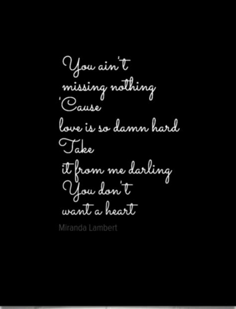 Tin Man By Miranda Lambert Miranda Lambert Quotes Miranda Lambert