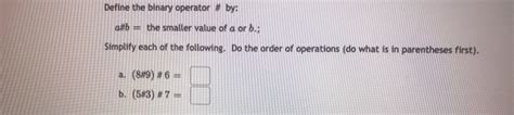 Solved Define The Binary Operator By Aoba 62 Simplify