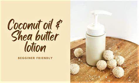 Shea Butter And Coconut Oil Lotion Recipe That Everyone Loves Diy