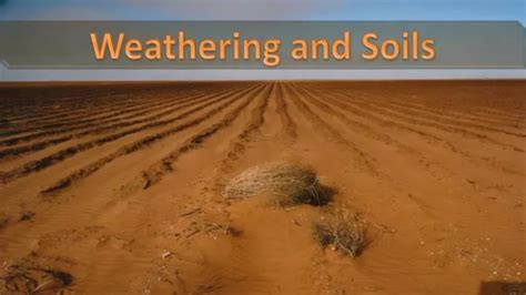 PPT Soil Weathering And Formation Processes Exploration PowerPoint Presentation ID